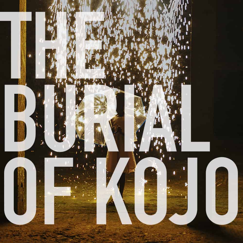 Podcast: 320 - THE BURIAL OF KOJO, William Dickerson | Film Pulse