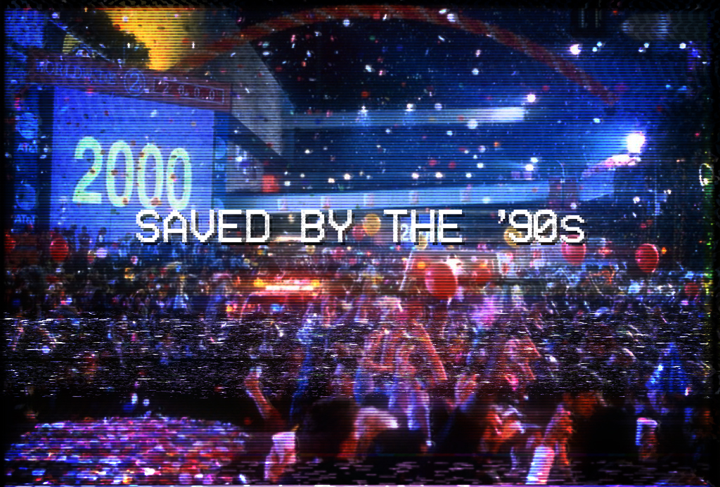 Saved by the '90s: Y2K | Film Pulse
